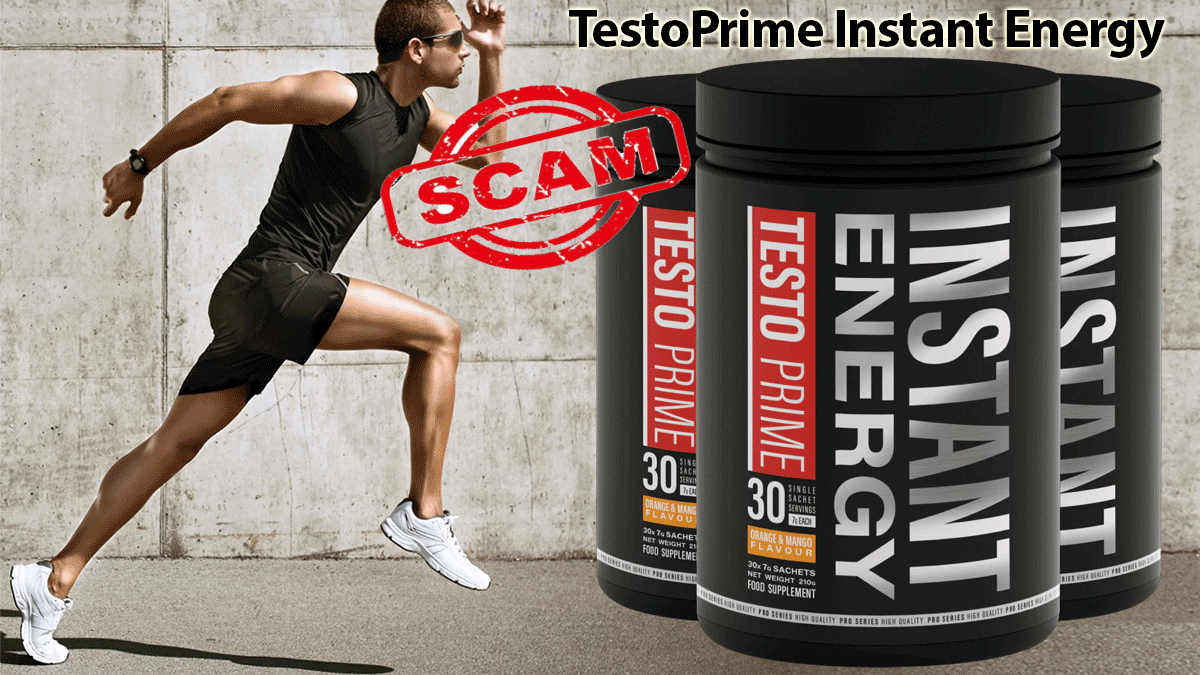 TestoPrime Instant Energy Scam: Can it Pick-You-Up Instantly?